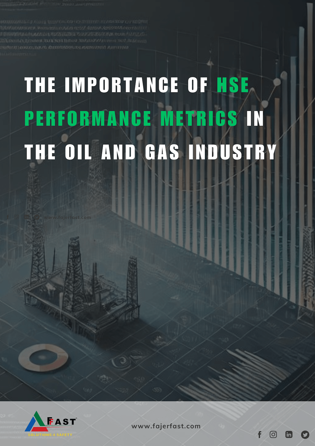 The Importance of HSE Performance Metrics in the Oil and Gas Industry ...